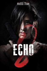 دانلود فیلم اکو ۸ Echo 8 2024 دوبله و زیرنویس فارسی - تفریحی سنتر
